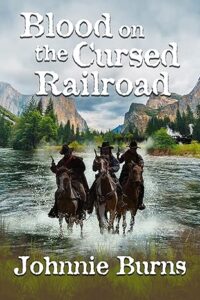 Blood οn the Cursed Railroad - Bookzio